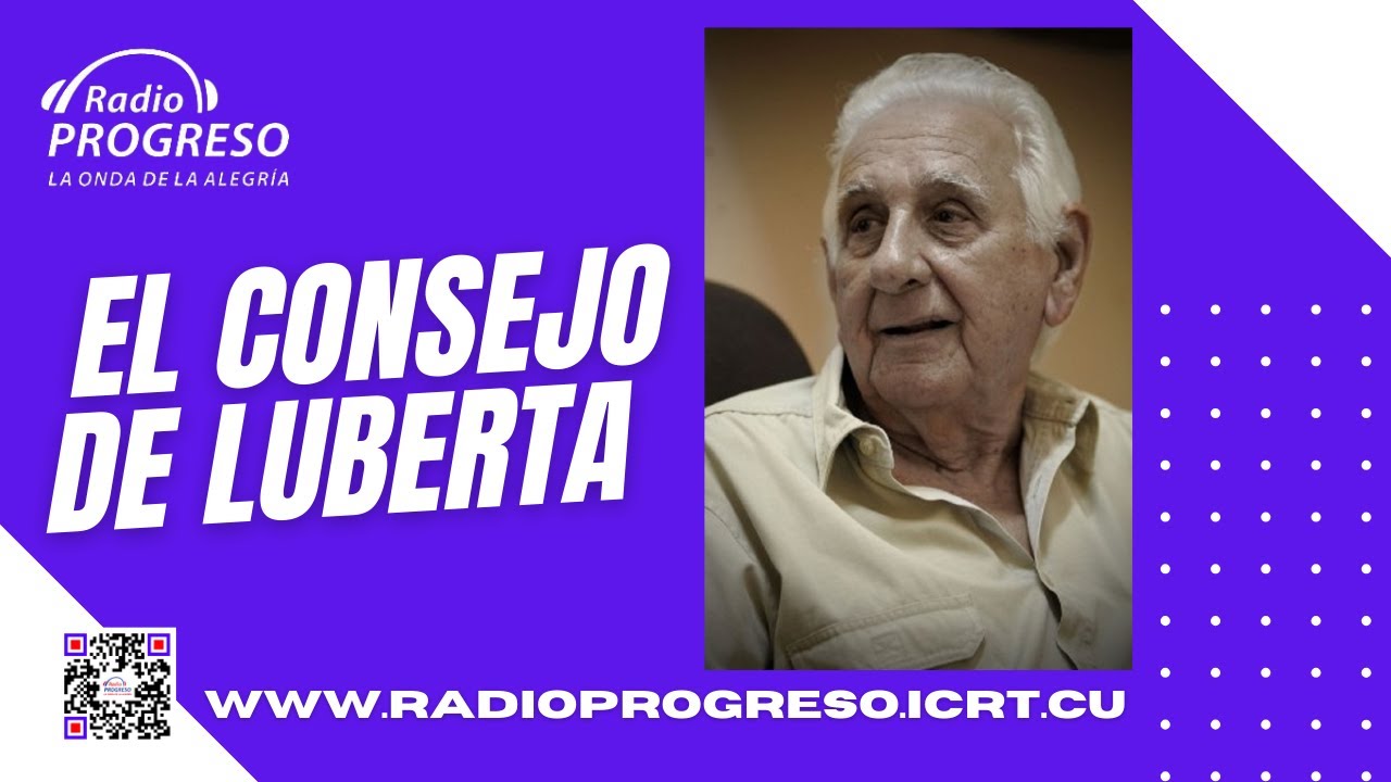 Radio Progreso Cuba: El consejo de Luberta para los nuevos escritores ...