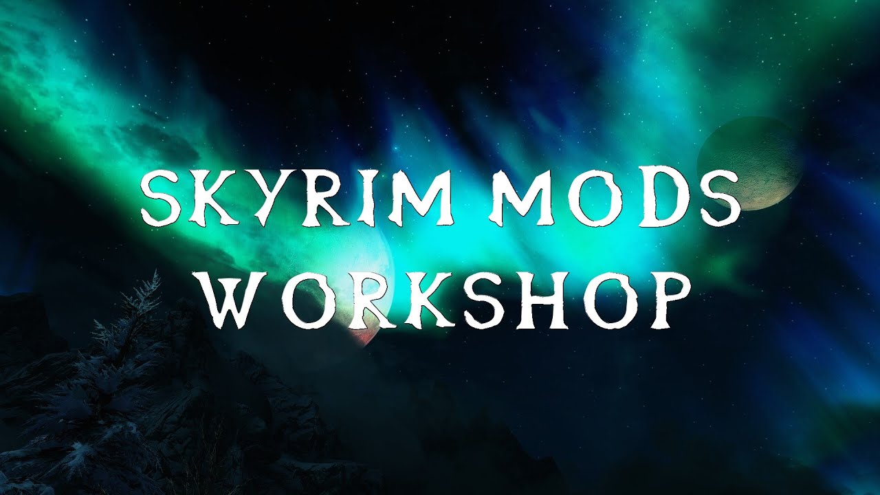 Skyrim Mods Workshop | Intro Titles - YouTube