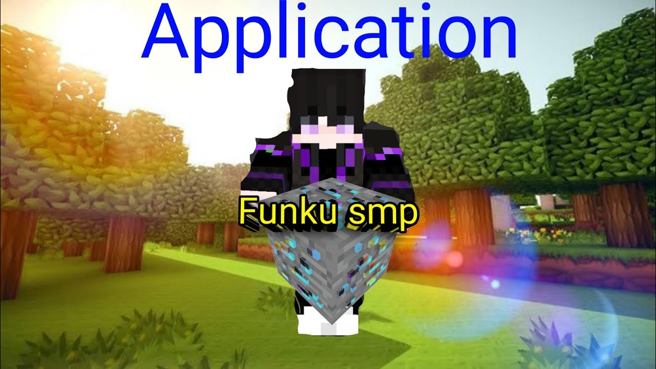 Application for funky smp #funkysmpapplication |@renpaispydrr - YouTube