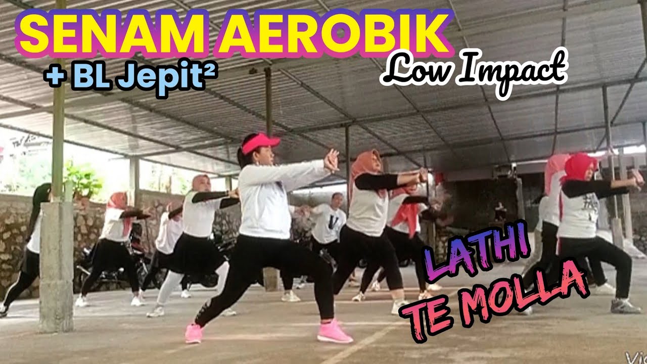 SENAM AEROBIK DAN BL PEMULA || LOW IMPACT || MUSIK AEROBIC LATHI ...