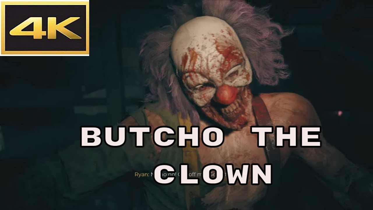 Dead Island 2 Butcho The Clown Cutscenes - YouTube