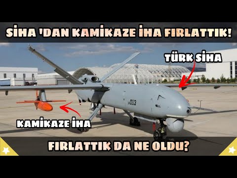 SİHA'dan Kamikaze İHA Fırlattık! Peki Fırlattık da Ne Oldu?