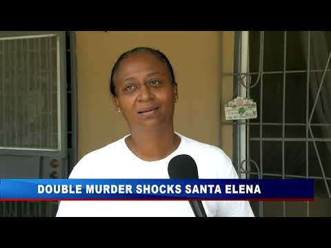 Double Murder Shocks Santa Elena