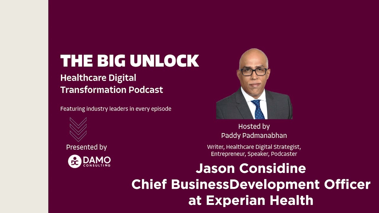 Jason Considine, Chief Business Development Officer at Experian Health ...