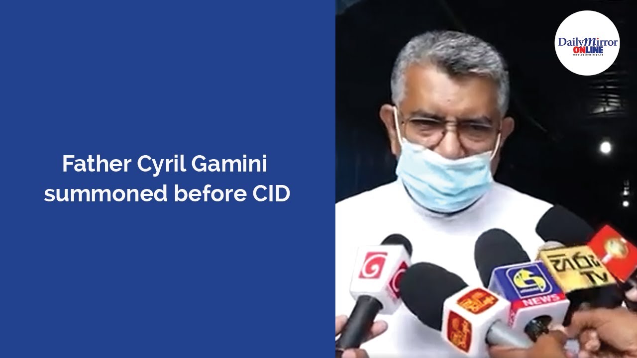 Father Cyril Gamini summoned before CID - YouTube