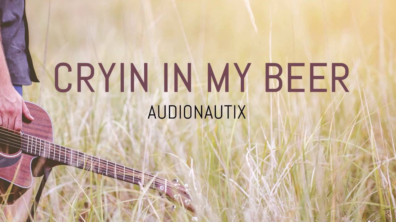 (No Copyright Music) Cryin In My Beer by Audionautix - YouTube