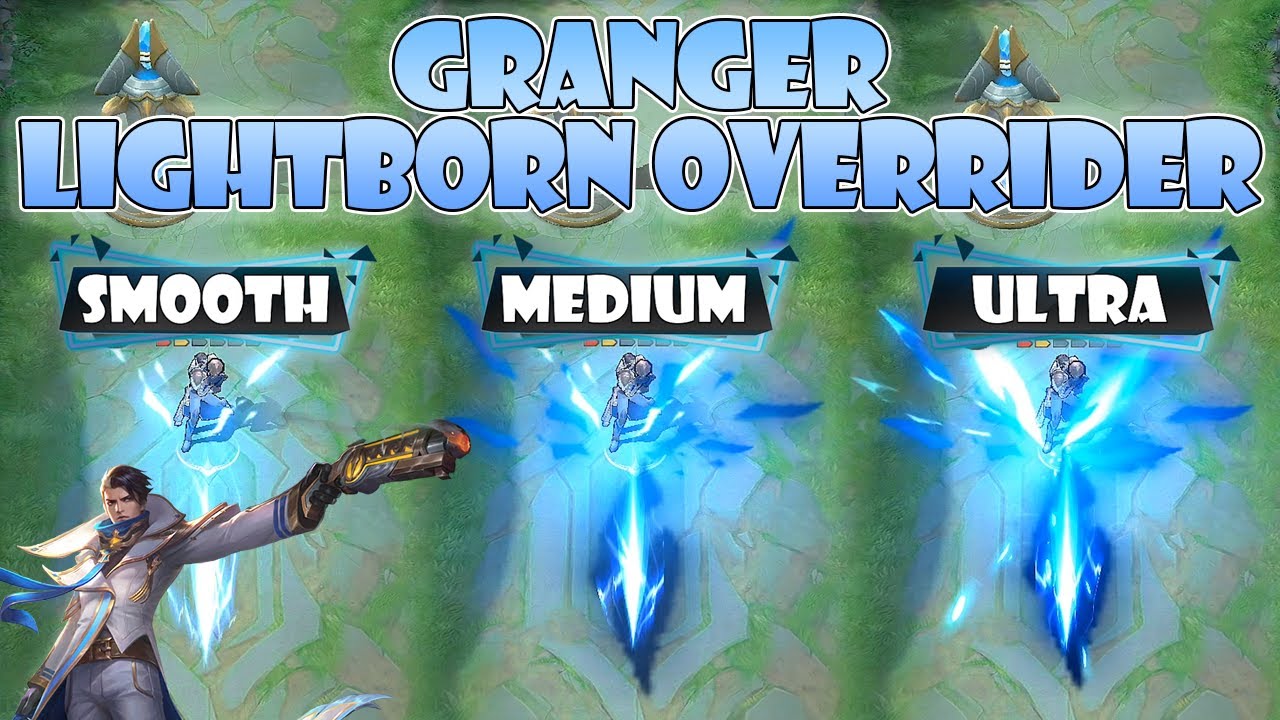 Granger Lightborn Overrider Skin in Different Graphics Settings MLBB ...