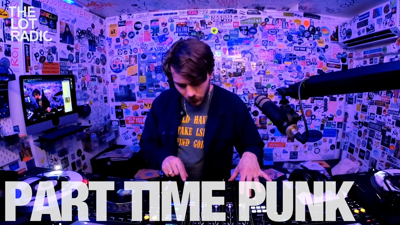 PART TIME PUNK @TheLotRadio 04-26-2023 - YouTube