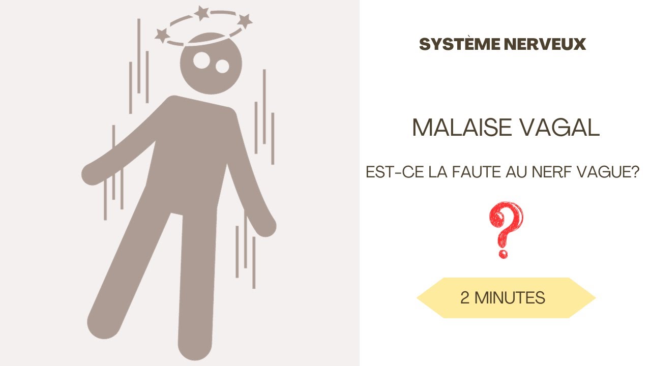 Malaise vagal: c'est quoi? Est-ce à cause du nerf vague? - YouTube