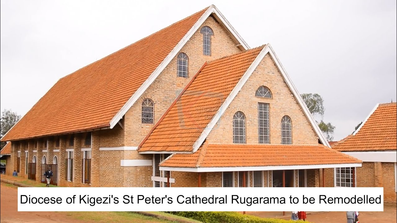 #WATCH: Why St. Peter's Cathedral Rugarama of the Diocese of Kigezi ...