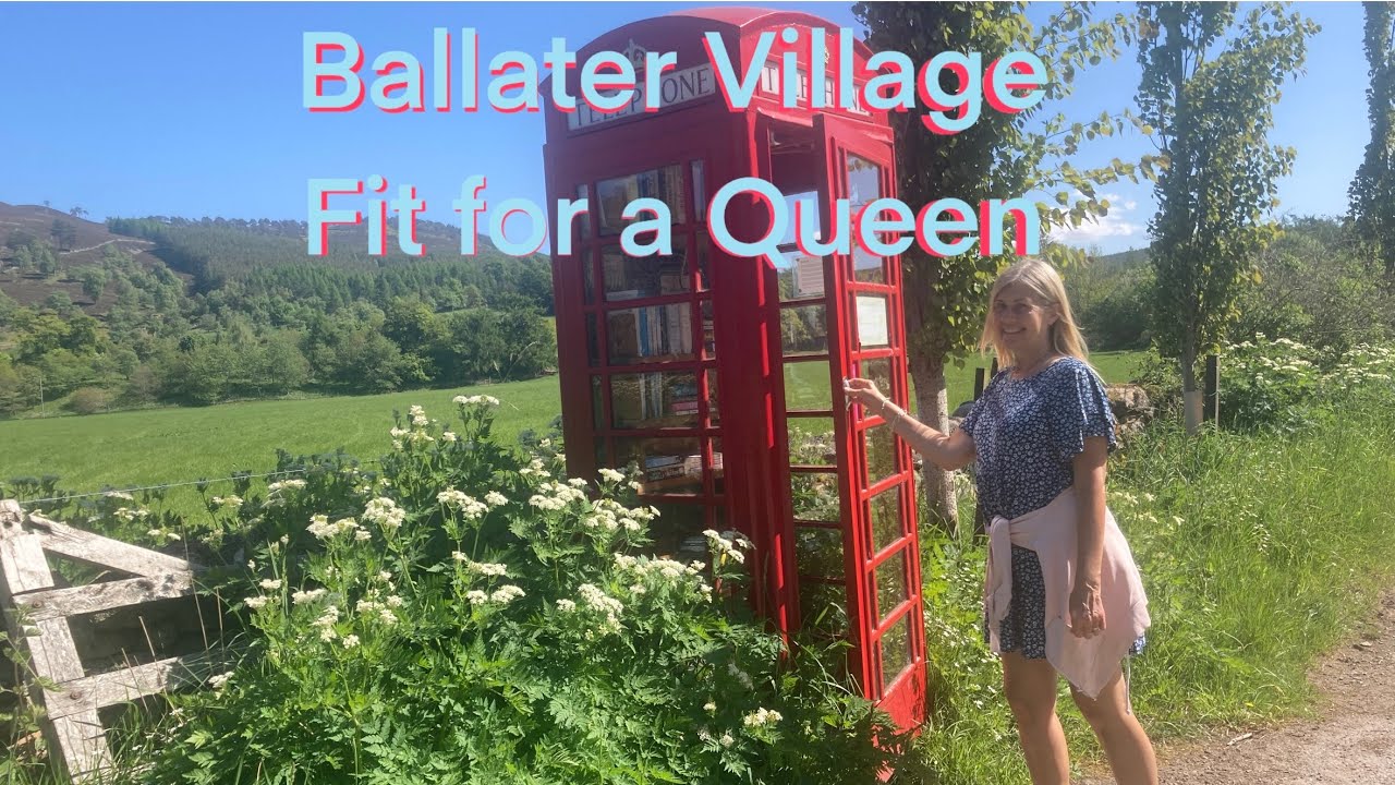 Ballater Village….fit for a Queen - YouTube