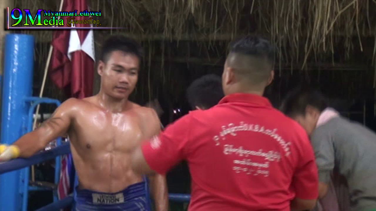 Saw Lin Oo (Taw Ka Lay)VS Saw Tha Din(Ae Ban Chan) 2019)9Media Myanmar Lethwei - YouTube