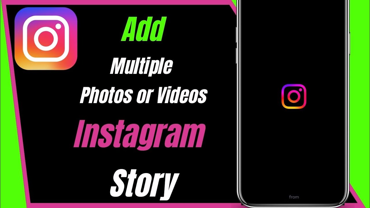How To Add Multiple Photos Or Videos In One instagram Story - YouTube