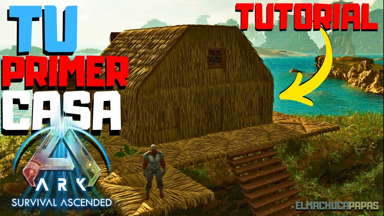 Cómo CONSTRUIR tu PRIMER CASA en ARK SURVIVAL ASCENDED || Tutorial para ...