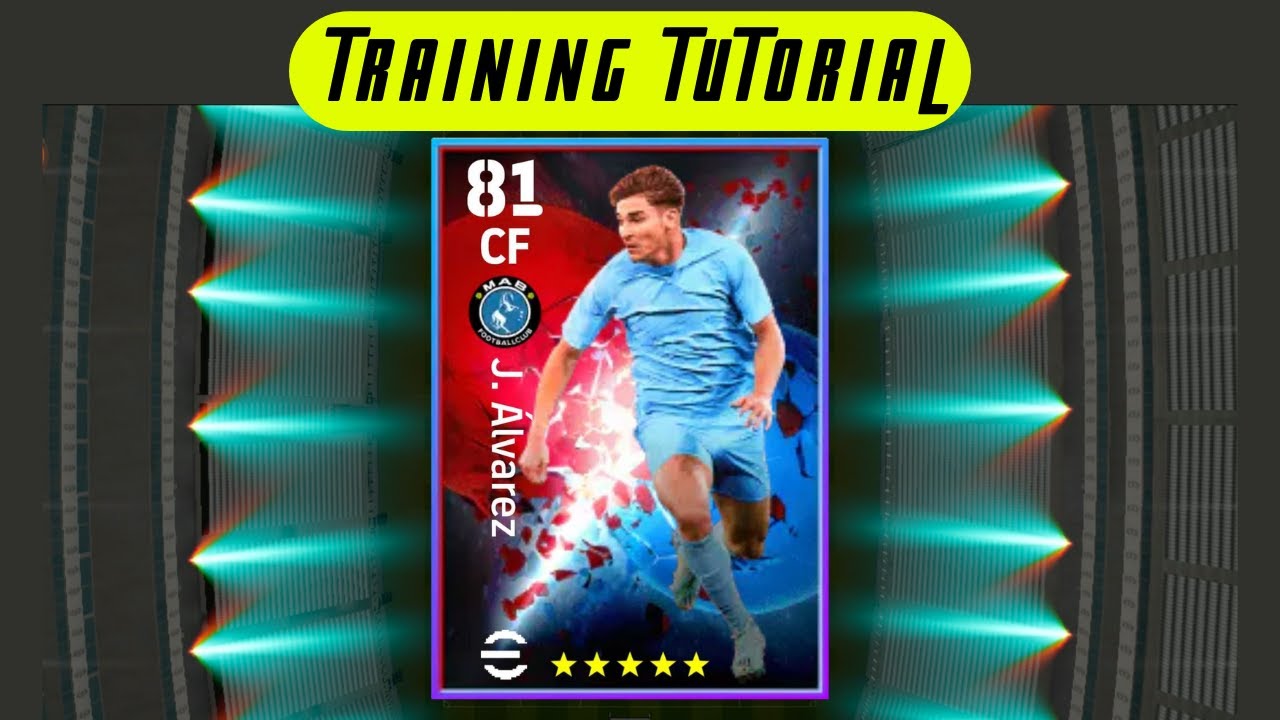 97 Rated JULIAN ALVAREZ Max level training Tutorial | E football 23 ...