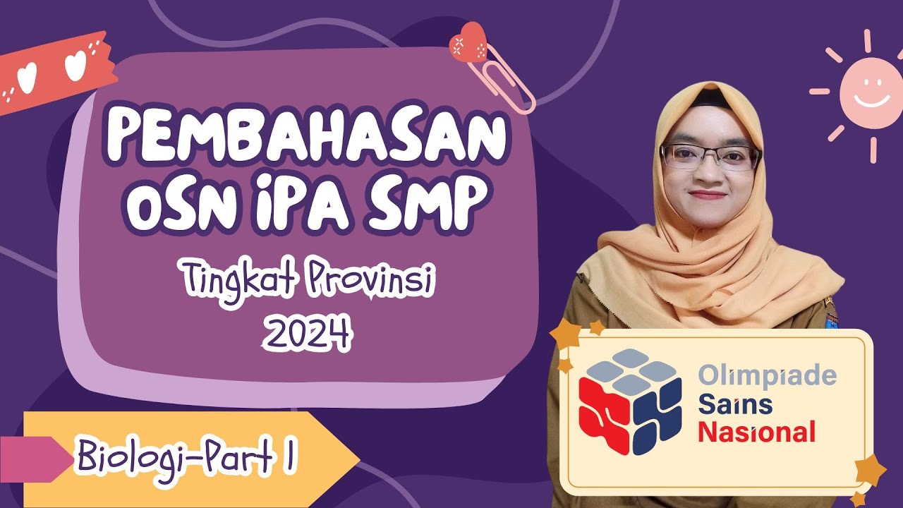 Pembahasan OSN IPA - Tk. Provinsi 2024 (Part-1) Biologi - YouTube