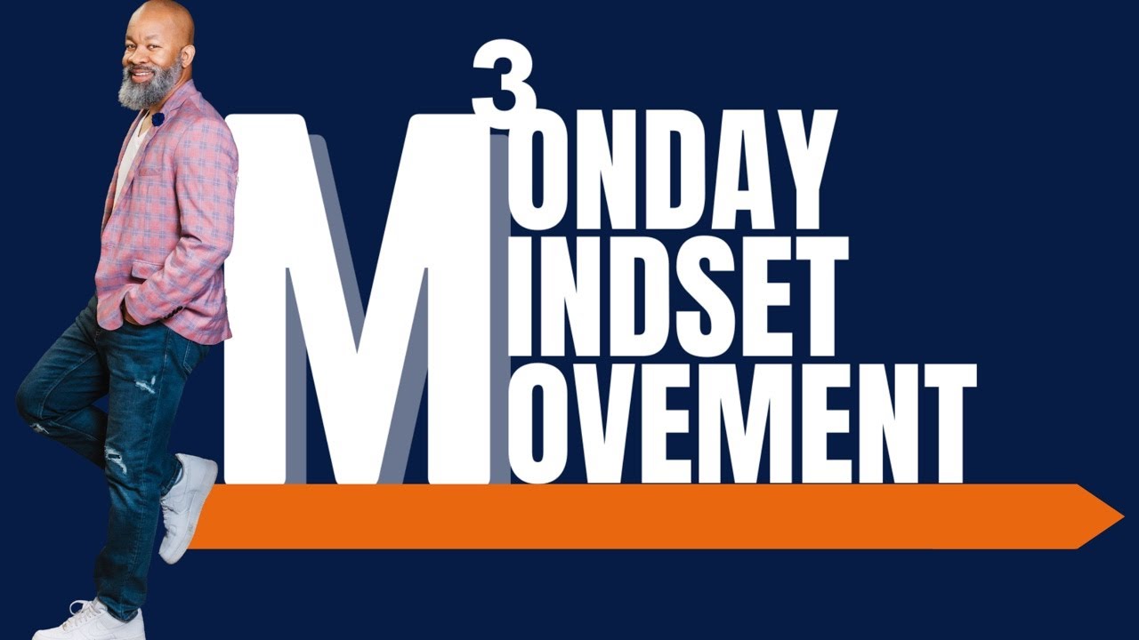 Monday Mindset Movement - 2/13/23 - The 2 Necessary Elements of Real Change - YouTube