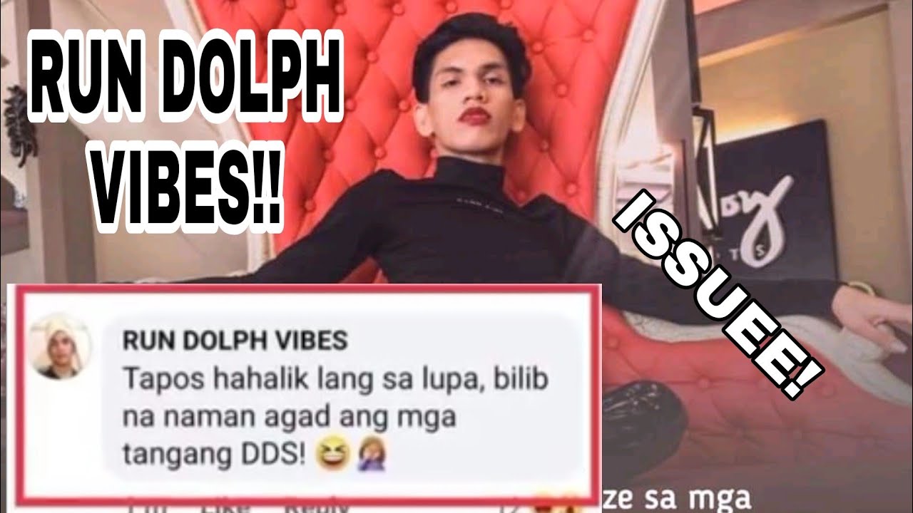 ANG PROBLEMA NI || RUN DOLPH VIBES || ISSUE? - YouTube