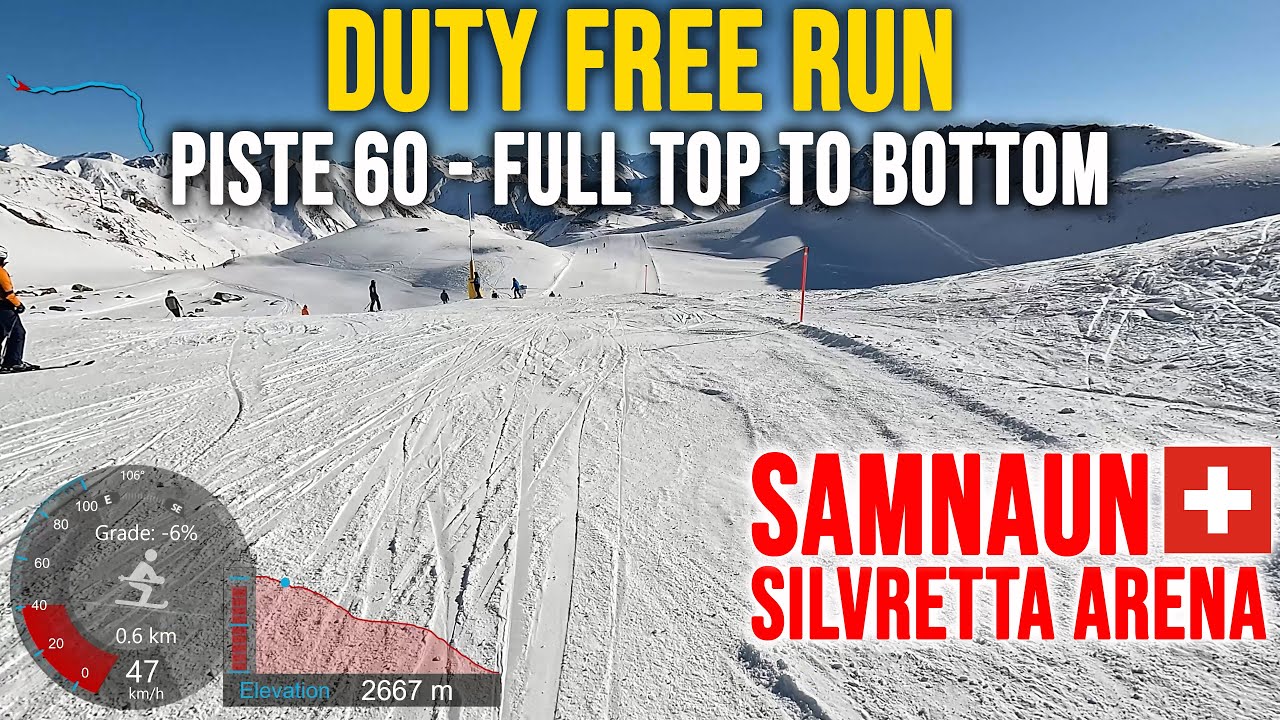 [4K] Skiing Samnaun, Duty Free Run Piste 60 Full Top to Bottom via 62 ...