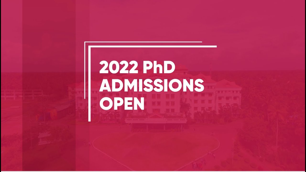 PhD 2022 Admissions Open - YouTube