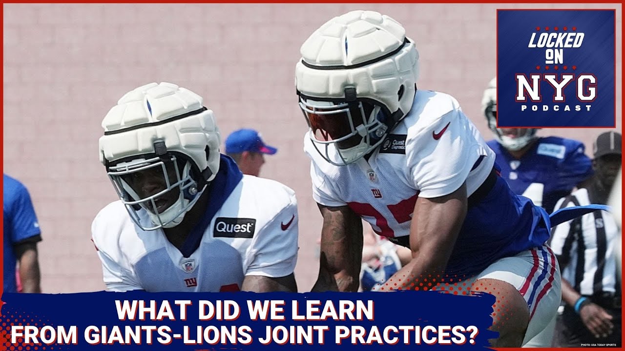 What Did We Learn from New York Giants' Joint Practices with Lions ...