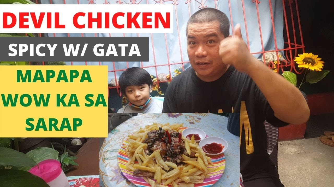 HOW TO COOK DEVIL CHICKEN SPICY SA GATA - YouTube