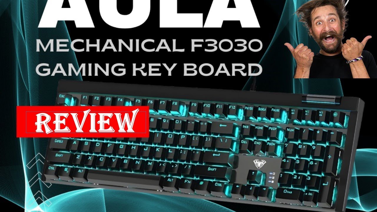AULA MECHANICAL F3030 GAMING KEYBOARD REVIEW - YouTube