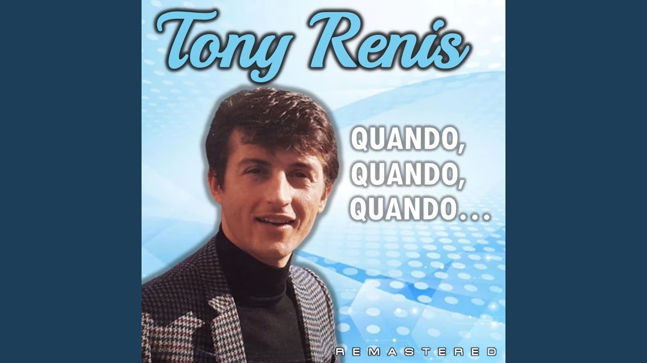 Quando, quando (Remastered) - YouTube