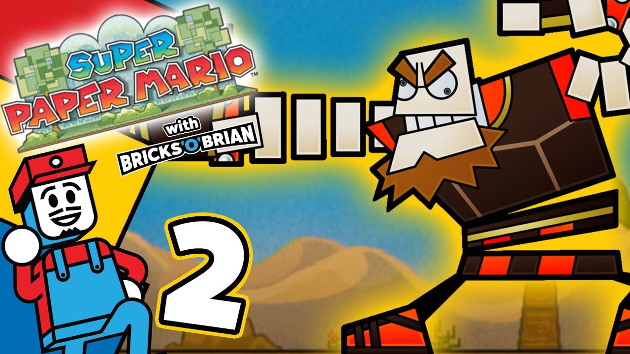 Watching Out in the Desert! - Super Paper Mario with Bricks 'O' Brian ...