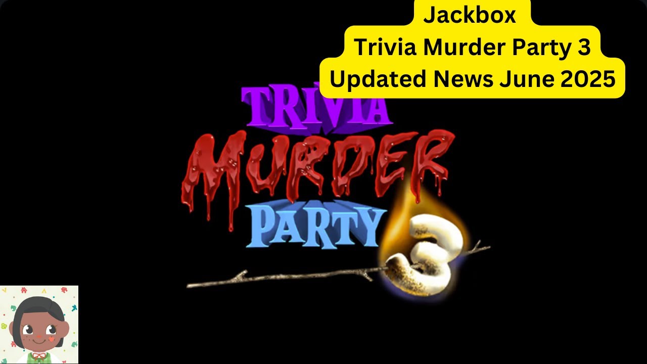 New Jackbox Trivia Murder Party 3 News | June 2025 - YouTube