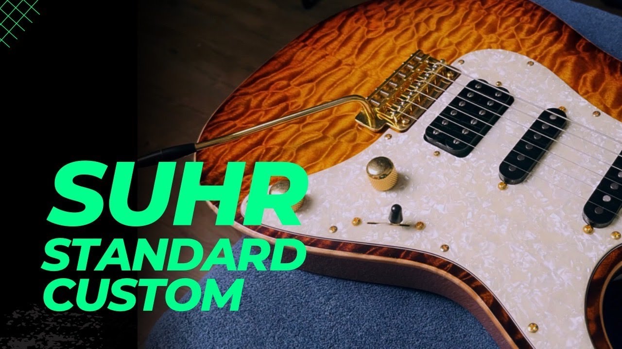 Suhr Standard Custom Review By Guitarcoach Shop - YouTube