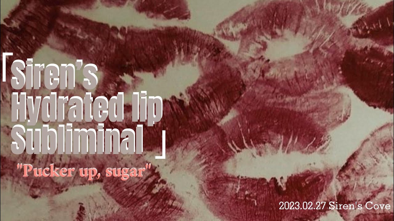 ↳Ultra Hydrated Lip Subliminal -͙˚ ༘ - YouTube