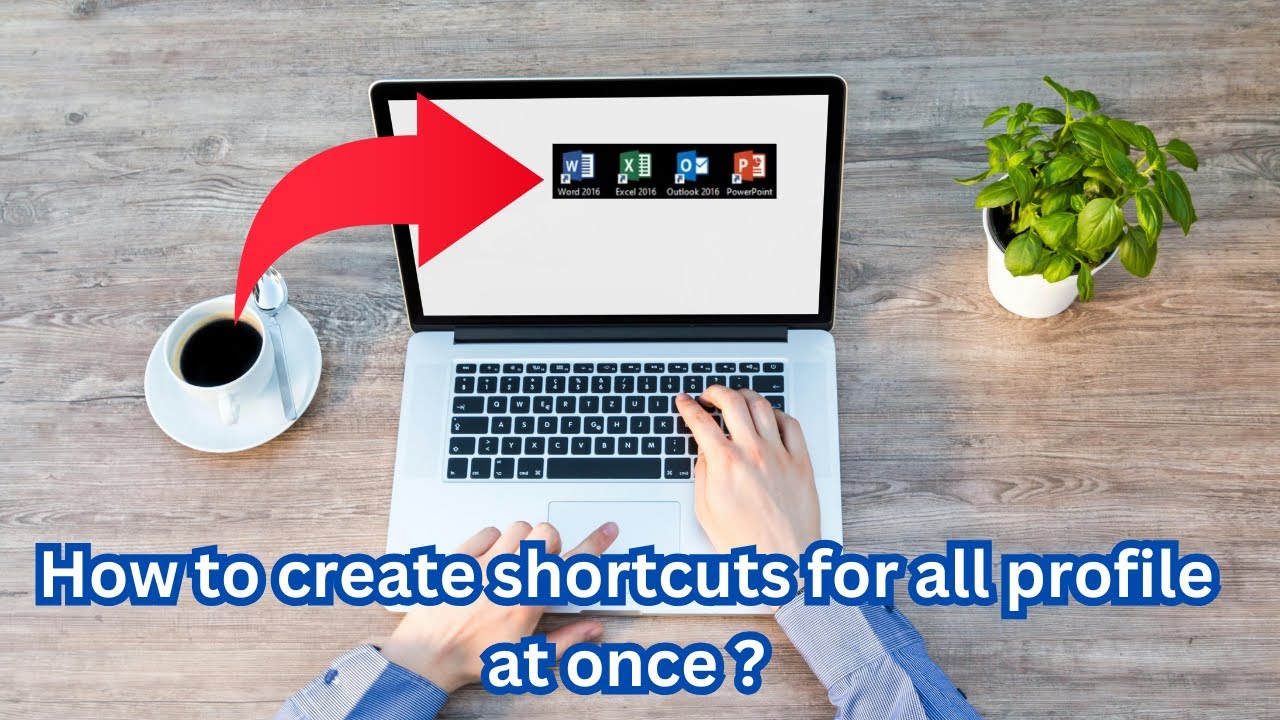 How to Create shortcuts for all user profile? - YouTube