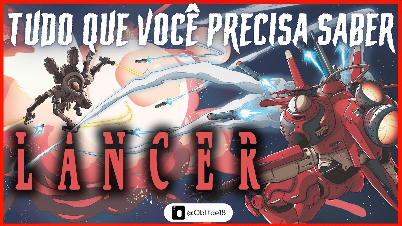 LANCER RPG - O SISTEMA DEFINITIVO DE MECHAS! - YouTube