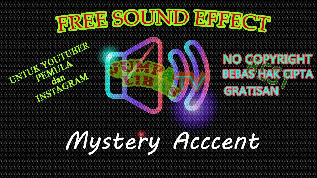 MYSTERY ACCENT SOUND EFFECTS HD - YouTube