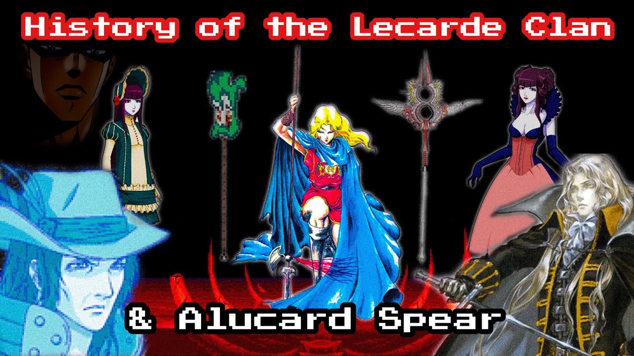 Castlevania: History of the Lecarde Clan and Alucard Spear (Eric ...