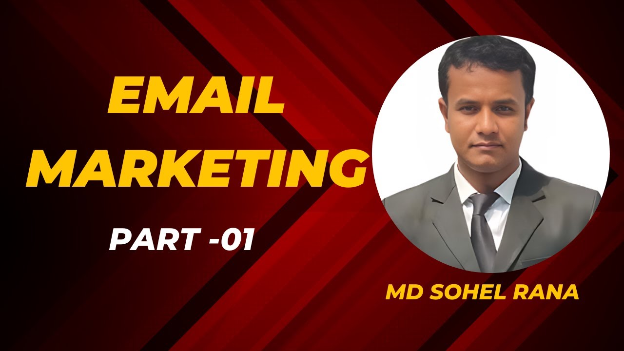 Email Marketing Part-01 | Outsourcing bsl Institute by sohel ...
