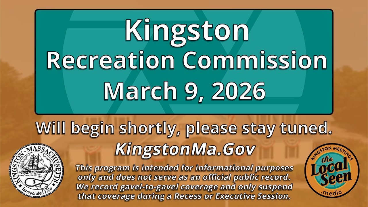 Kingston Recreation Commission: 3/9/26 - YouTube