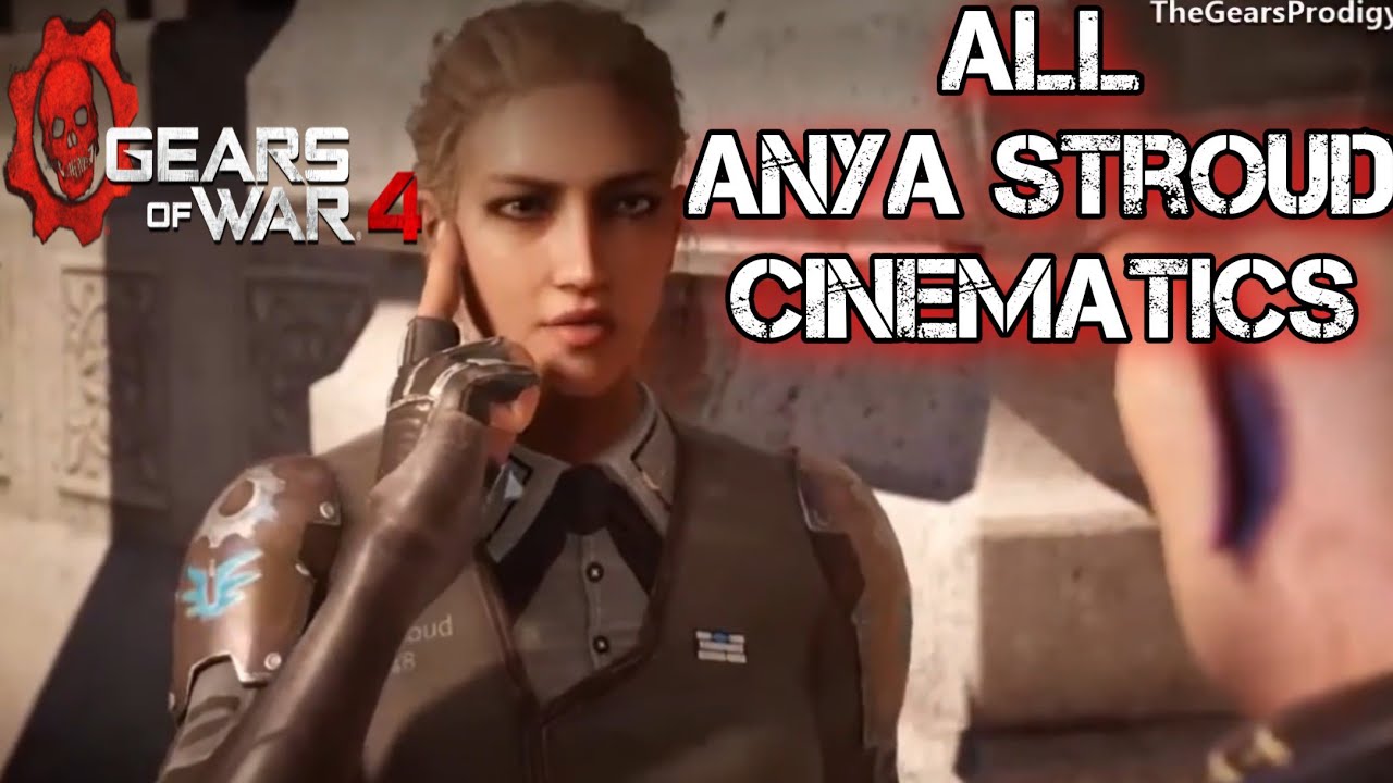 All Anya Stroud Cinematics - Gears of War 4 - YouTube