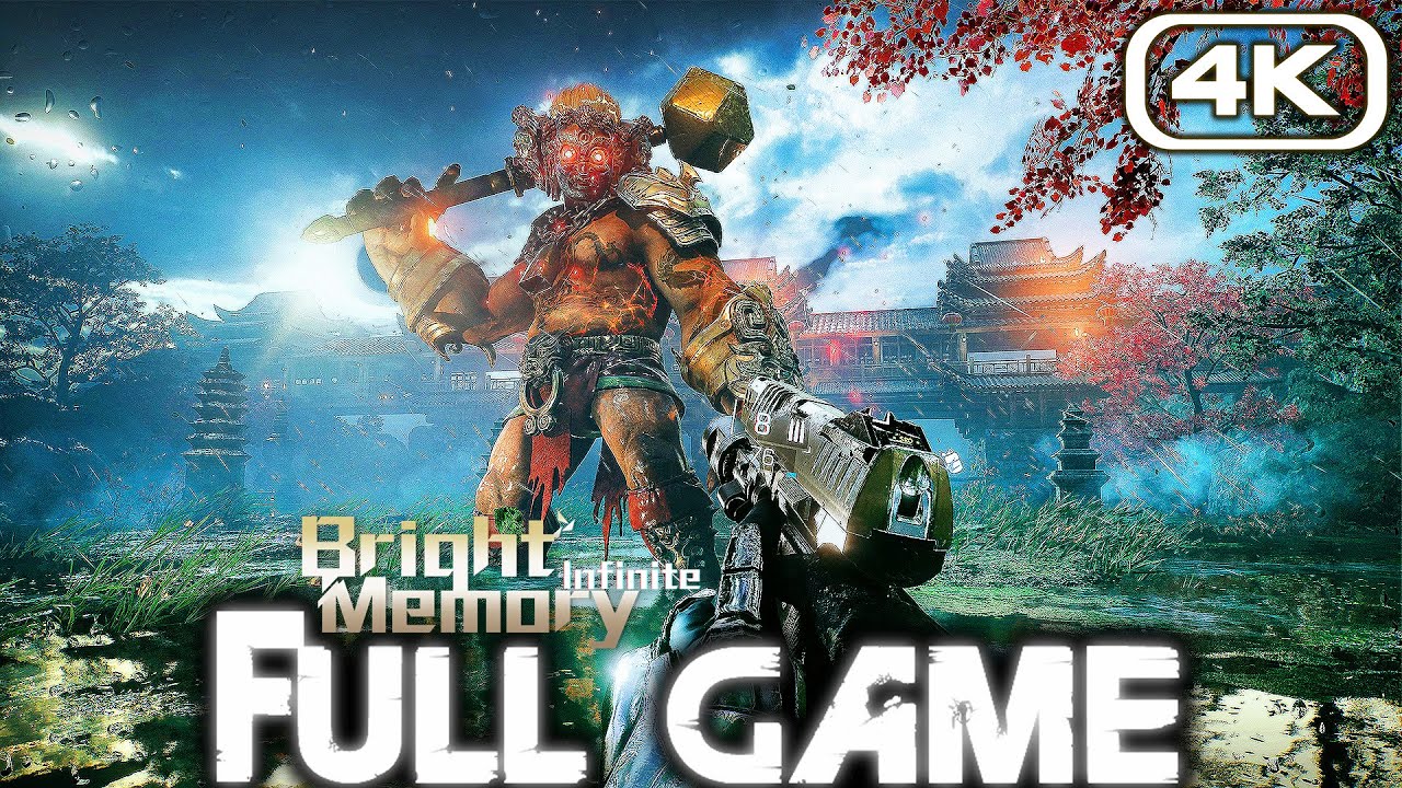 BRIGHT MEMORY INFINITE Gameplay Walkthrough FULL GAME (4K 60FPS RTX) No Commentary ULTRA PC ...