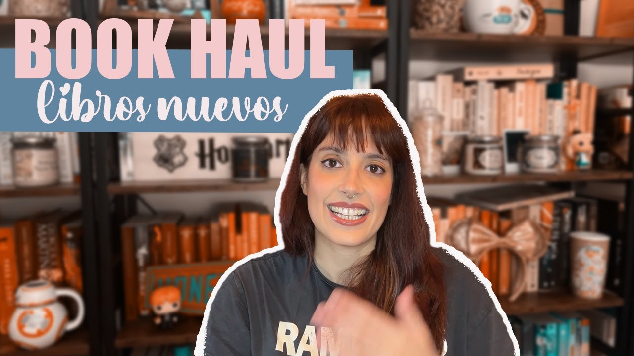 Book Haul. Mis últimos libros - YouTube