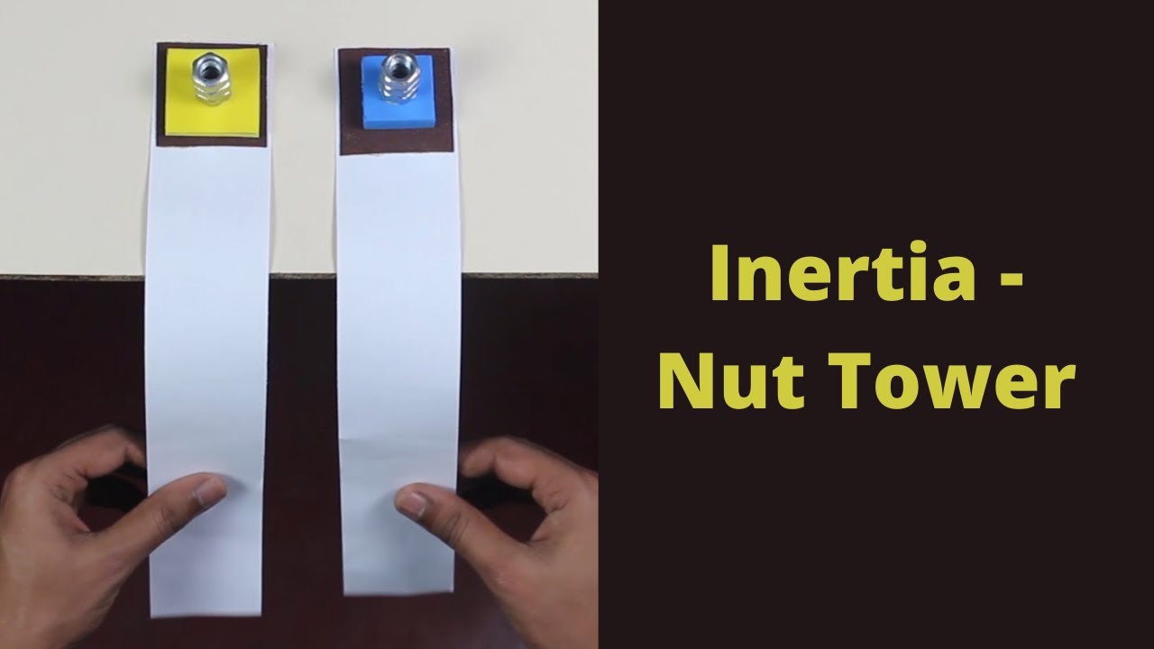 Inertia - Nut Tower | ThinkTac | DIY Science - YouTube
