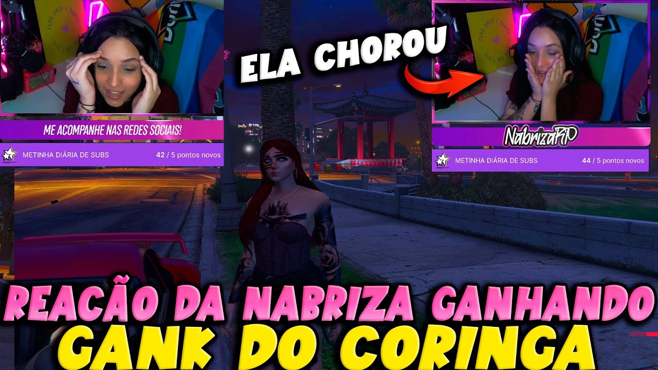 REAÇÃO DA NABRISA RECEBENDO O GANK DO CORINGA, ELA SE EMOCIONOU 🥺😭 ...