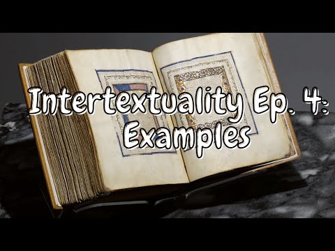 Intertextuality Ep. 4: Five Examples - YouTube