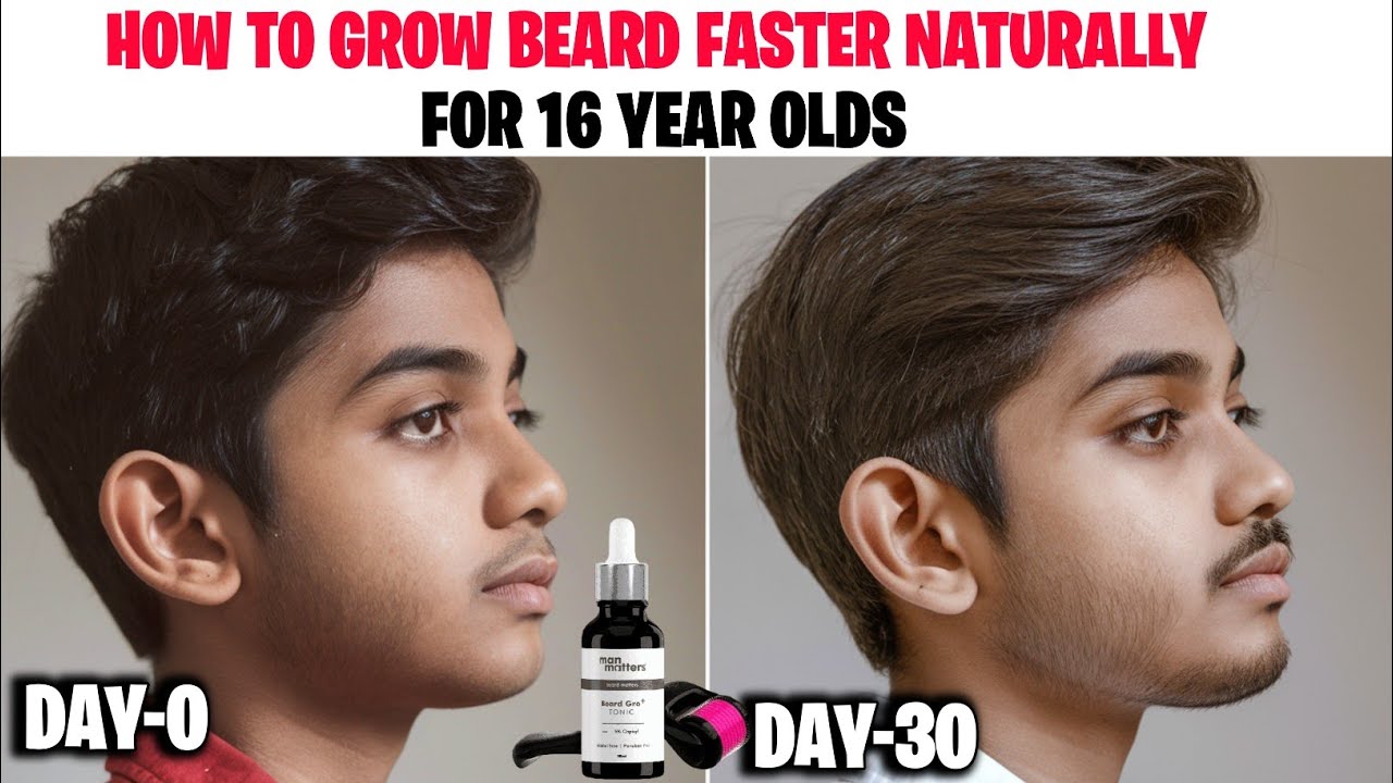 how to grow beard faster naturally for 16 year old | how to grow beard ...