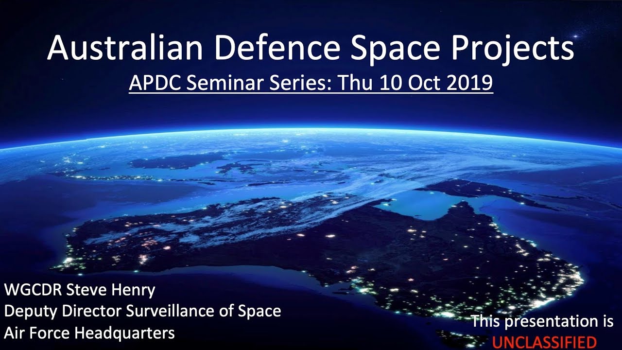 Australian Defence Space Projects - Steve Henry - YouTube