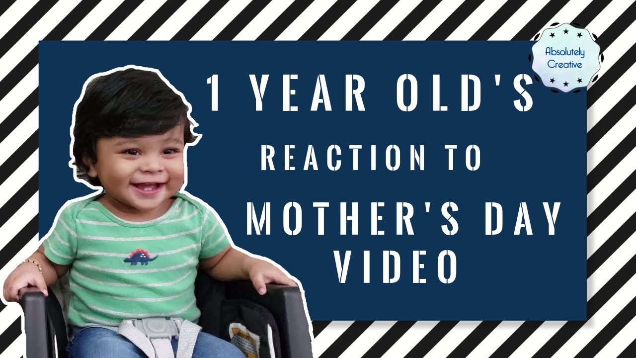 My 1 Year Old Reacts To My Mother's Day Special Video | Virat's Video ...