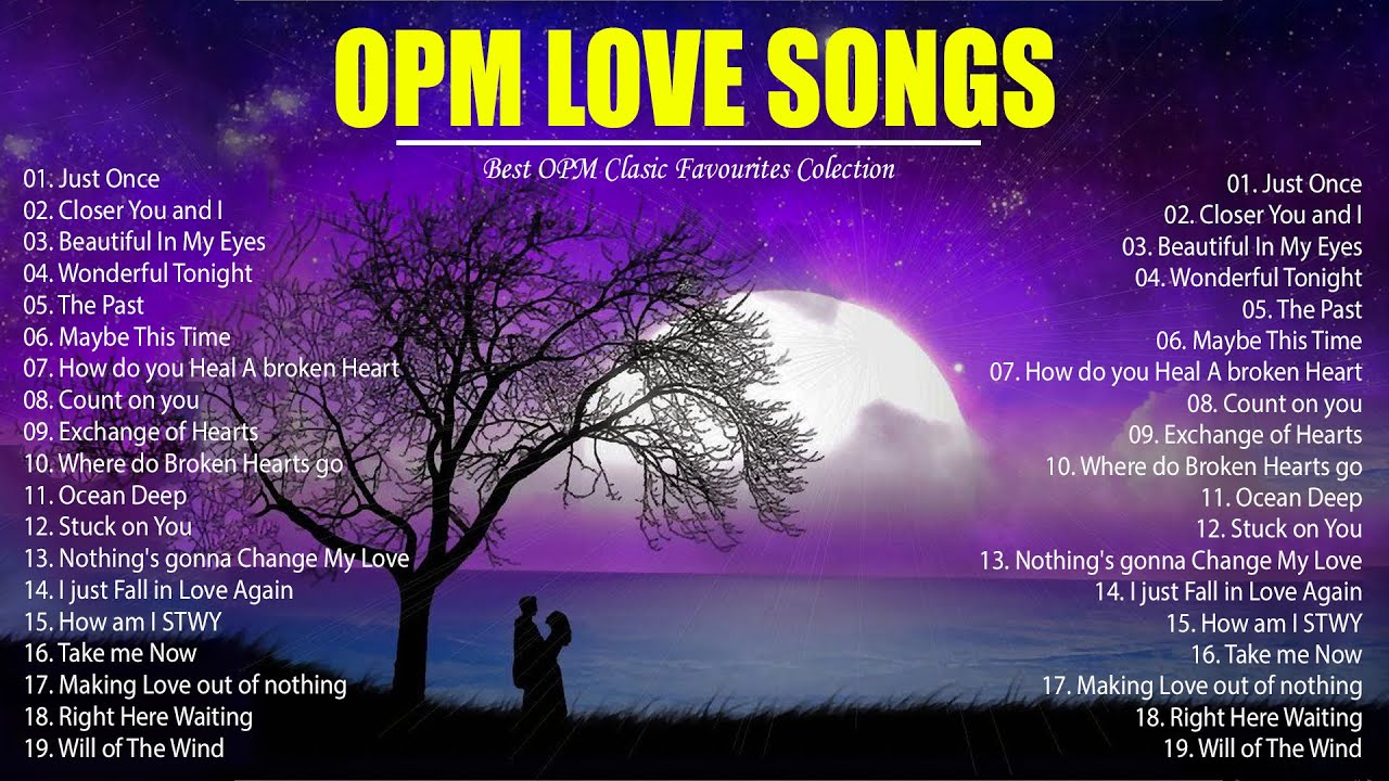 OPM Classics Medley Relaxing Beautiful Love Songs 80's 90's BEAUTIFUL ...