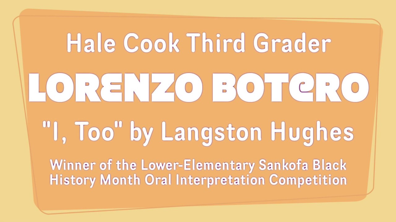 Hale Cook Third Grader, Lorenzo Botero Performs "I, Too" by Langston ...