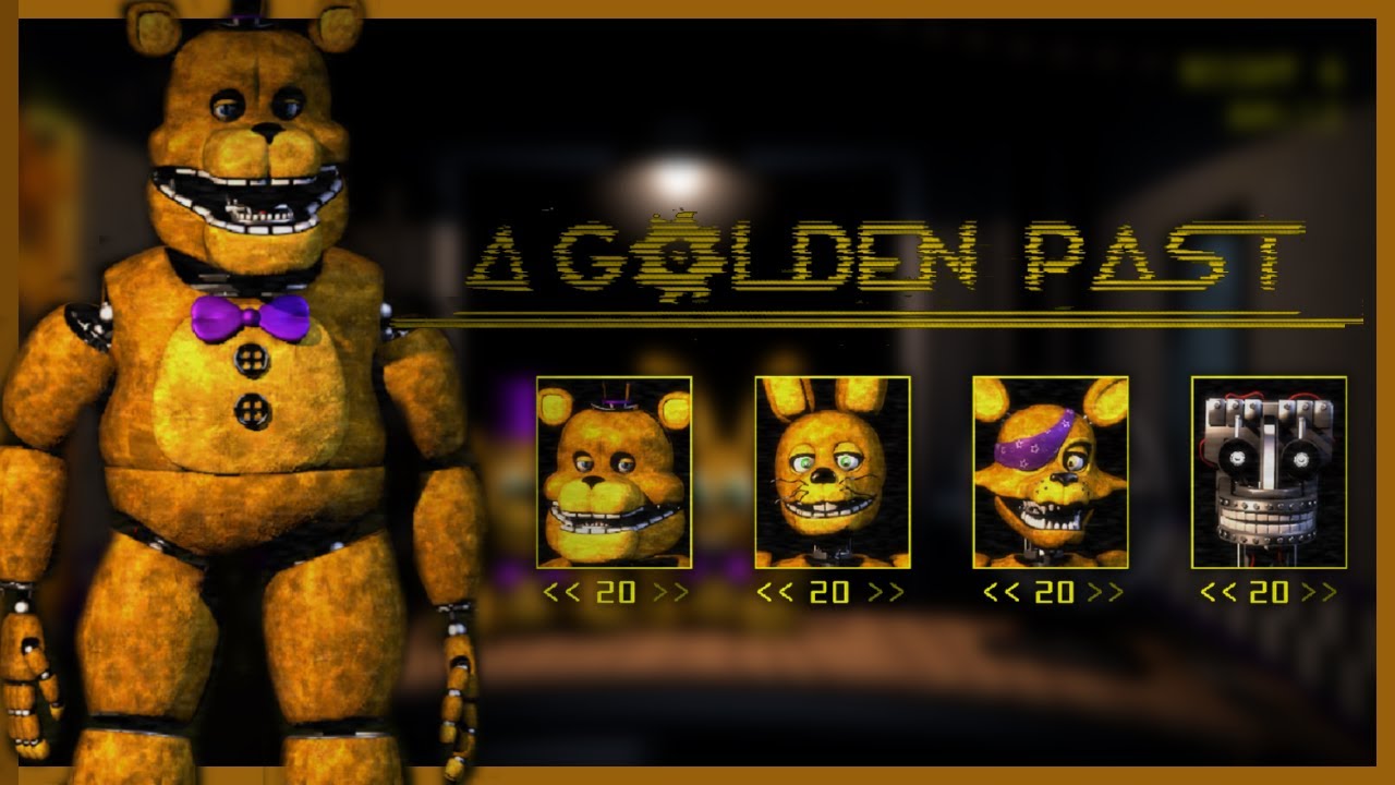 4/20 REFEITO! FNAF A Golden Past 4/20 COMPLETADO! - YouTube